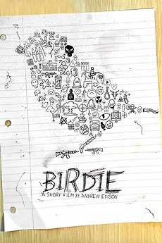 ‎Birdie (2022) directed by Andrew Edison • Film + cast • Letterboxd