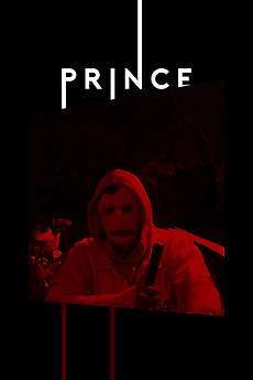 ‎Prince (2023) directed by Mason Cade Packer • Reviews, film + cast ...