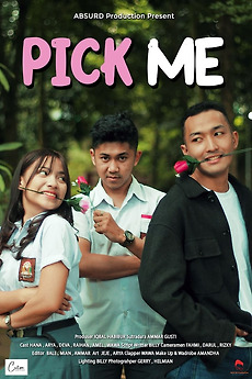 ‎Pick Me (2023) directed by Ammar Gusti • Reviews, film + cast • Letterboxd