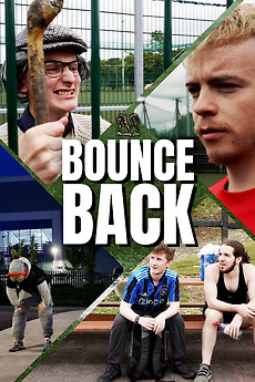 ‎Bounce Back (2023) directed by Graham McSweeney, Cian Riordan ...