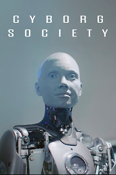 ‎Cyborg Society (2023) directed by Alex Verner • Reviews, film + cast ...