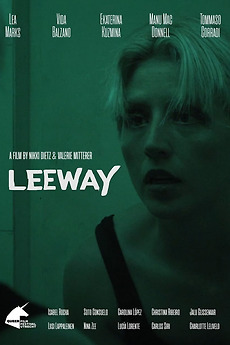 ‎Leeway directed by Nikki Dietz • Film + cast • Letterboxd