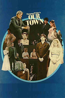 ‎Our Town (1977) directed by George Schaefer • Reviews, film + cast ...