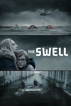 ‎The Swell (2016) directed by Hans Herbots • Reviews, film + cast ...