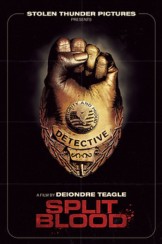 ‎Split Blood directed by Deiondre Teagle • Film + cast • Letterboxd