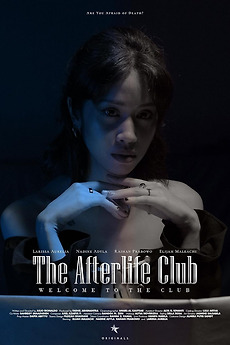 ‎The Afterlife Club (2023) directed by Julio Rionaldo • Film + cast ...