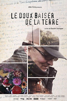 ‎Le doux baiser de la terre (2023) directed by Gautier Gumpper • Film + cast • Letterboxd