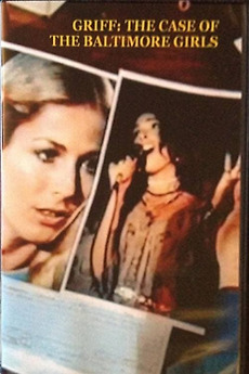 ‎The Case of the Baltimore Girls (1978) directed by Edward M. Abroms ...