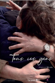 ‎Tous ces gens (2023) directed by Billy Joly • Film + cast • Letterboxd