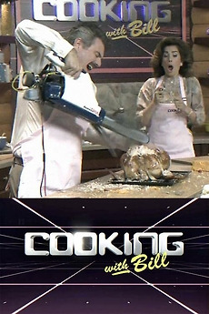 ‎Cooking with Bill (2017) directed by Neill Blomkamp • Reviews, film ...