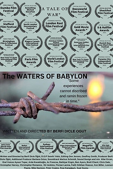 ‎The Water of Babylon (2023) directed by Berfi Dicle Öğüt • Reviews ...