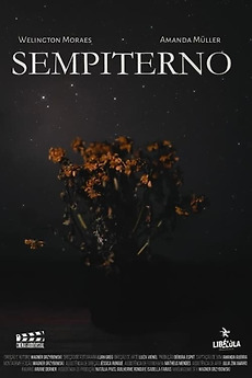 ‎Sempiterno (2023) directed by Wagner Grzybowski • Film + cast • Letterboxd