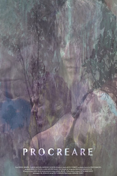 ‎Procreare (2022) directed by Alice Stamato • Film + cast • Letterboxd