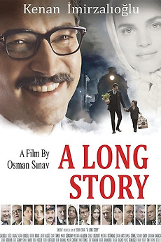 ‎A Long Story (2012) directed by Osman Sınav • Reviews, film + cast ...
