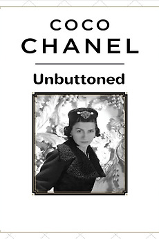 ‎Coco Chanel Unbuttoned (2023) directed by Hannah Berryman • Reviews, film + cast • Letterboxd