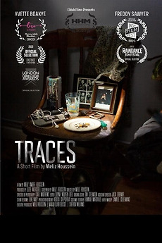 ‎Traces (2022) directed by Meliz Houssein • Reviews, film + cast ...