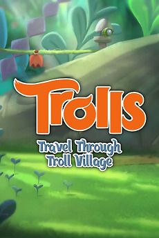 ‎Trolls: Travel Through Troll Village (2017) • Reviews, film + cast ...