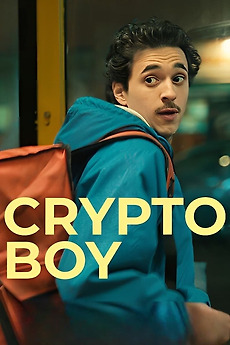 ‎Crypto Boy (2023) directed by Shady El-Hamus • Reviews, film + cast ...