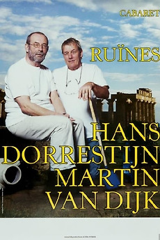 ‎Hans Dorrestijn & Martin van Dijk: Ruïnes (2008) directed by Gijs de ...