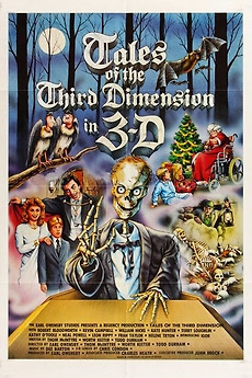 ‎Tales of the Third Dimension (1984) directed by Worth Keeter, Earl ...