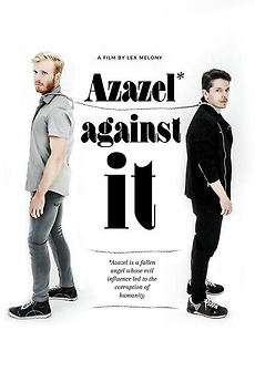 ‎Azazel Against It (2020) directed by Lex Melony • Film + cast • Letterboxd