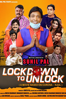 ‎Lockdown to Unlock (2021) • Film + cast • Letterboxd