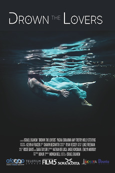 ‎Drown the Lovers directed by Israel Ekanem • Film + cast • Letterboxd