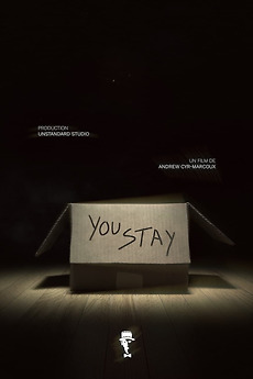 ‎You Stay (2023) directed by Andrew Cyr-Marcoux • Reviews, film + cast ...