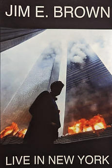 ‎Jim E. Brown: Live in New York (2023) directed by Peter Anderson • Reviews, film + cast ...