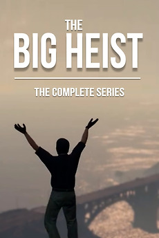 ‎The Big Heist (2020) directed by Bernardo Zamboni • Film + cast ...
