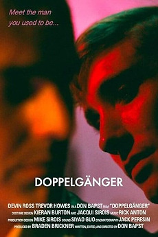 ‎Doppelgänger (2023) directed by Don Bapst • Reviews, film + cast ...