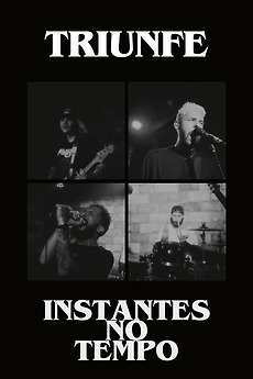 ‎Triunfe - Instantes no Tempo (2023) directed by Yuri Neves, Igor ...