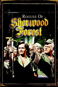 ‎Rogues Of Sherwood Forest (1950) directed by Gordon Douglas • Reviews, film + cast • Letterboxd