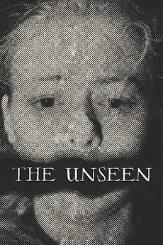 ‎The Unseen directed by Xander Ross • Film + cast • Letterboxd