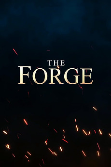‎The Forge (2024) directed by Alex Kendrick • Film + cast • Letterboxd