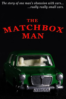 ‎The Matchbox Man (2024) directed by Gorman Bechard • Reviews, film ...