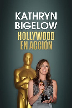 ‎Kathryn Bigelow: Hollywood sous adrénaline (2022) directed by Michèle ...