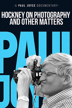 ‎Hockney on Photography and Other Matters (2009) directed by Paul Joyce ...