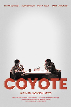 ‎Coyote (2023) directed by Jackson Hayes • Reviews, film + cast ...