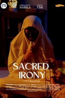 ‎Sacred Irony (2023) directed by Riris Putra • Reviews, film + cast ...