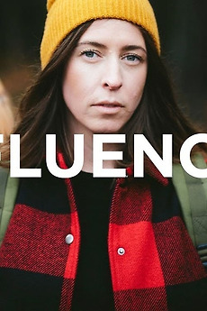 ‎Influencer (2018) directed by Katie Burrell • Film + cast • Letterboxd