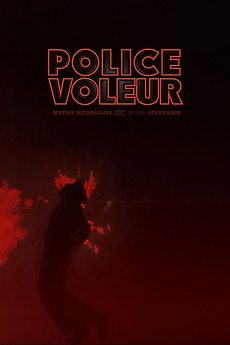 ‎Cop-Robber directed by Noah Lebel-Turcotte • Film + cast • Letterboxd