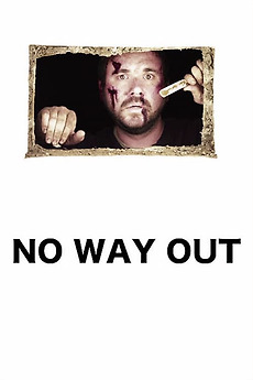 ‎No Way Out (2011) directed by Aaron Morgan • Reviews, film + cast ...
