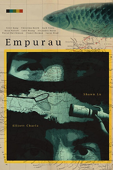 ‎Empurau (2023) directed by Tyler Kang • Reviews, film + cast • Letterboxd