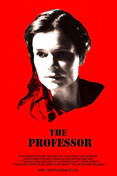 ‎The Professor (2013) directed by William Gerrard, Anya Meksin • Film ...