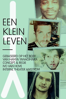 ‎A Little Life (2018) directed by Ivo van Hove • Reviews, film + cast ...