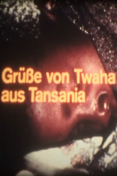 ‎Grüße von Twaha aus Tansania (1975) directed by Hans Rolf Strobel ...