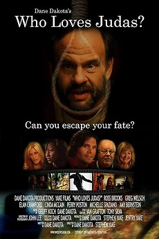 ‎Who Loves Judas? (2009) directed by Stephen Yake, Dane Dakota • Film ...