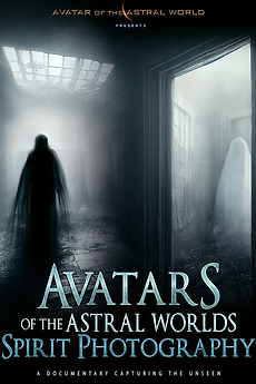 ‎Avatars Of The Astral Worlds: Spirit Photography (2023) directed by ...