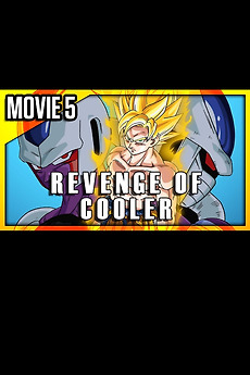 ‎DragonBall Z Abridged MOVIE: Revenge of Cooler (2012) directed by ...
